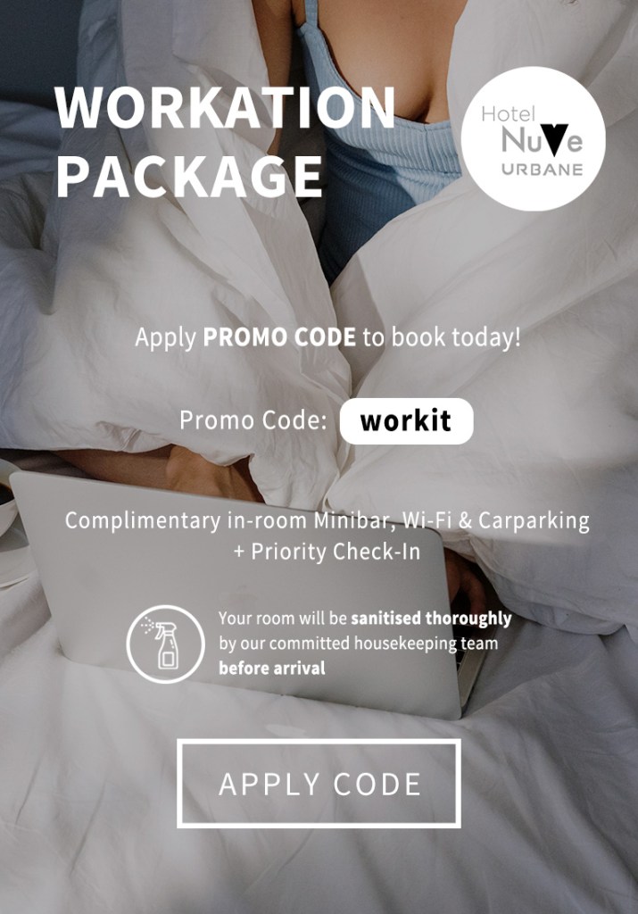 Workation Package Singapore - Singapore Boutique Hotel | Hotel NuVe ...